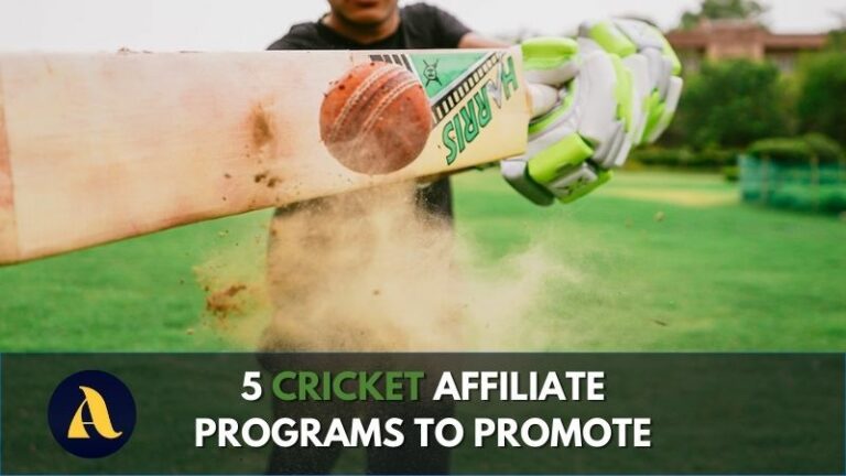 Top 5 Cricket Affiliate Programs To Promote